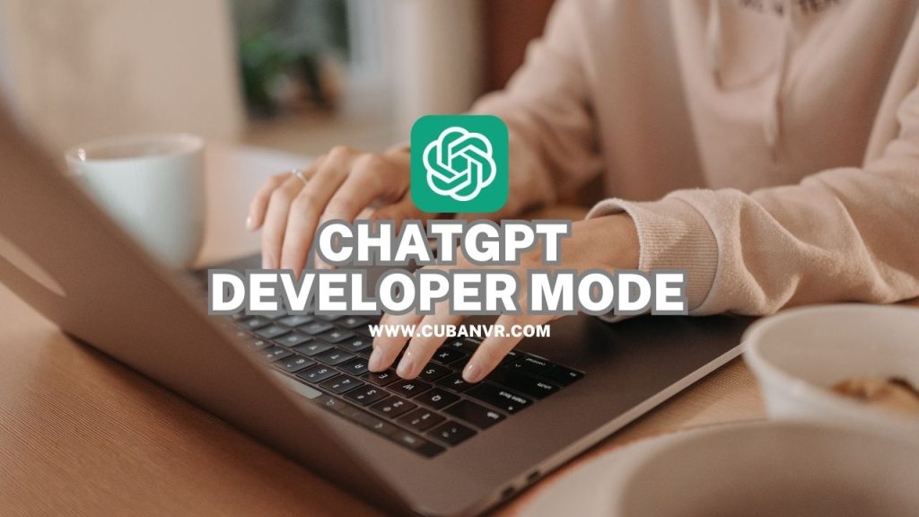 How To Enable Developer Mode On ChatGPT - Cuban VR