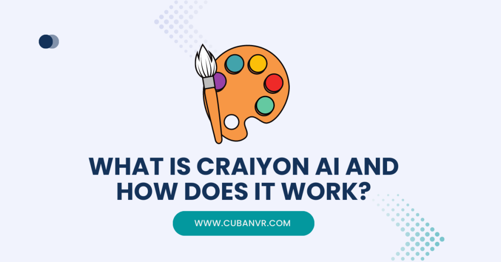 What Is Craiyon AI And How Does It Work? - Cuban VR